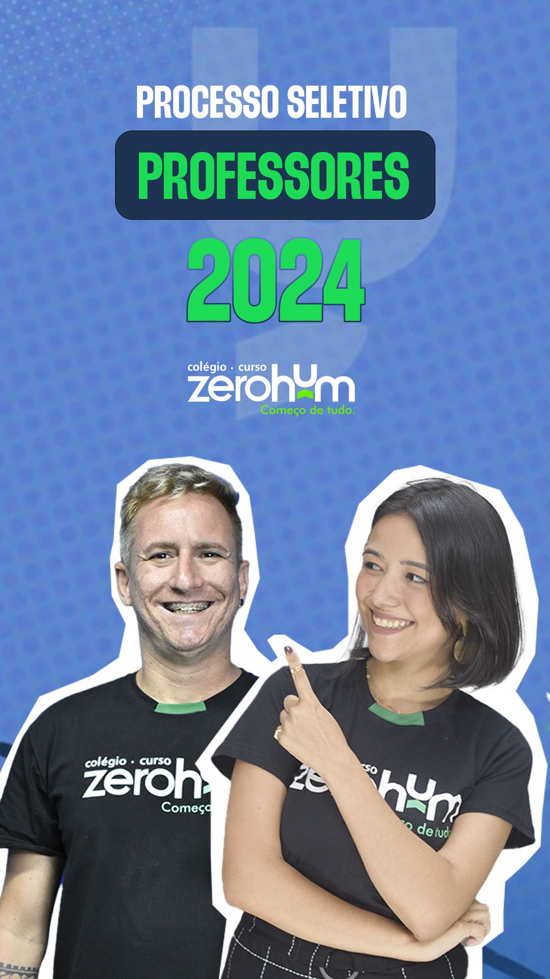 Processo Seletivo Professores 2024 – Colégio e Curso Zerohum